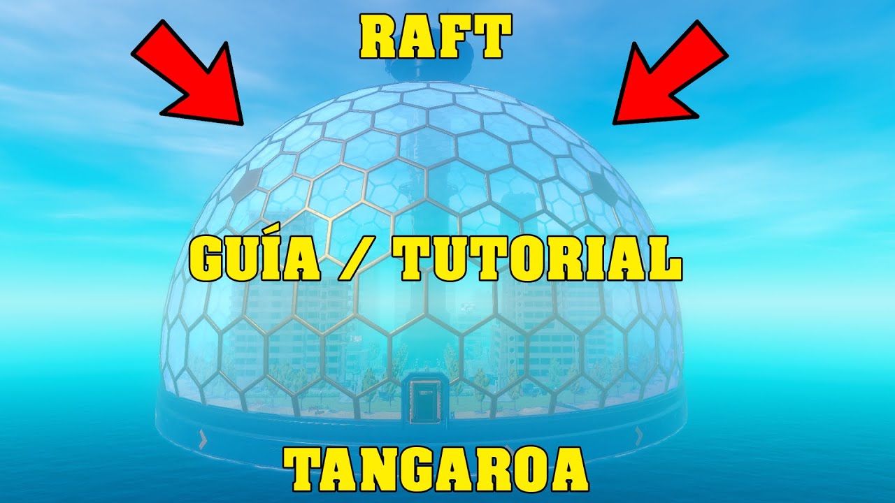 RAFT I Tangaroa (Completo) I Guía - YouTube