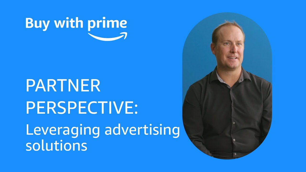 Leveraging Buy with Prime advertising solutions – 1440 - YouTube