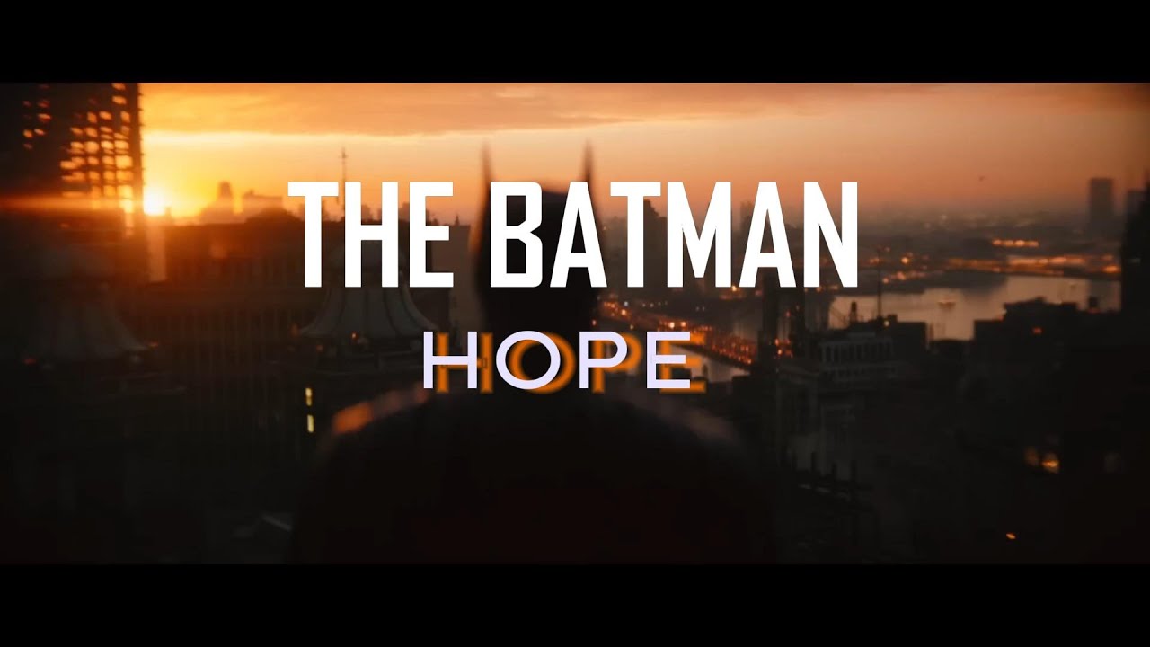 THE BATMAN HOPE - YouTube