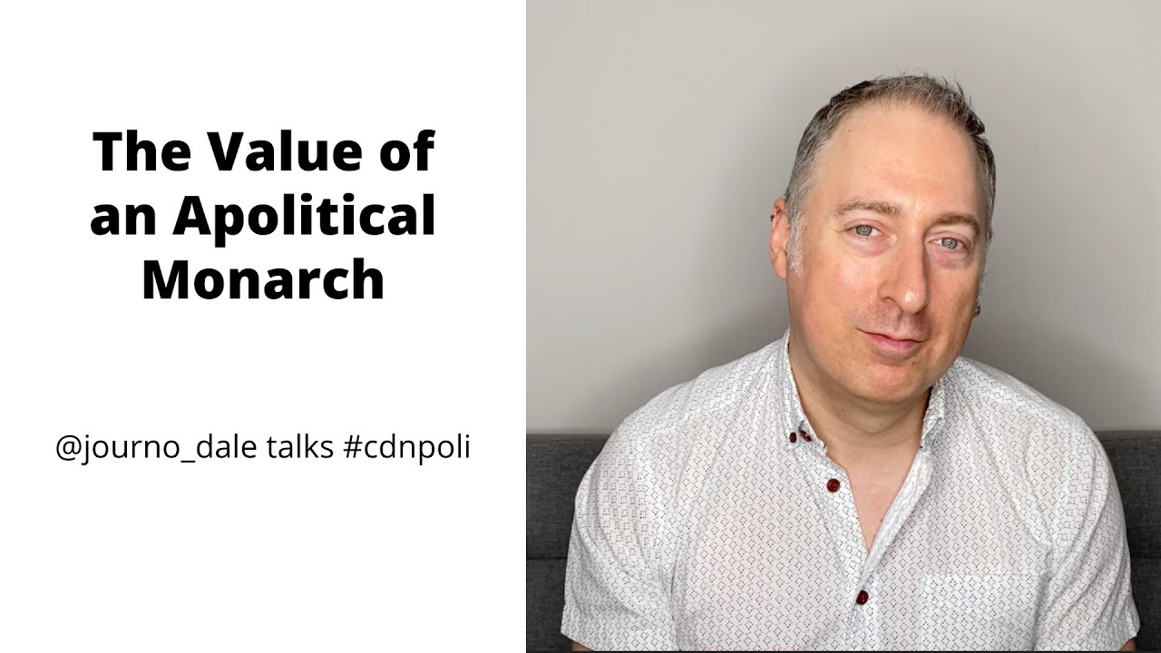 The Value of an Apolitical Monarch - YouTube