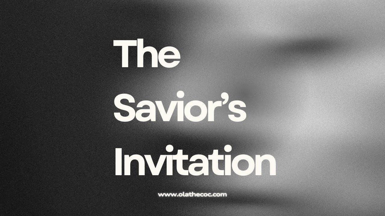 The Savior's Invitation - YouTube