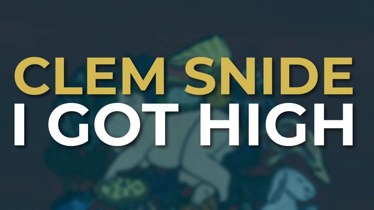 Clem Snide - I Got High (Official Audio) - YouTube