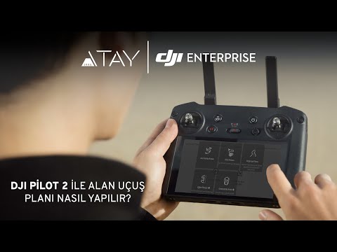 DJI Pilot 2 ile Alan Uçuş Planı Nasıl Yapılır?