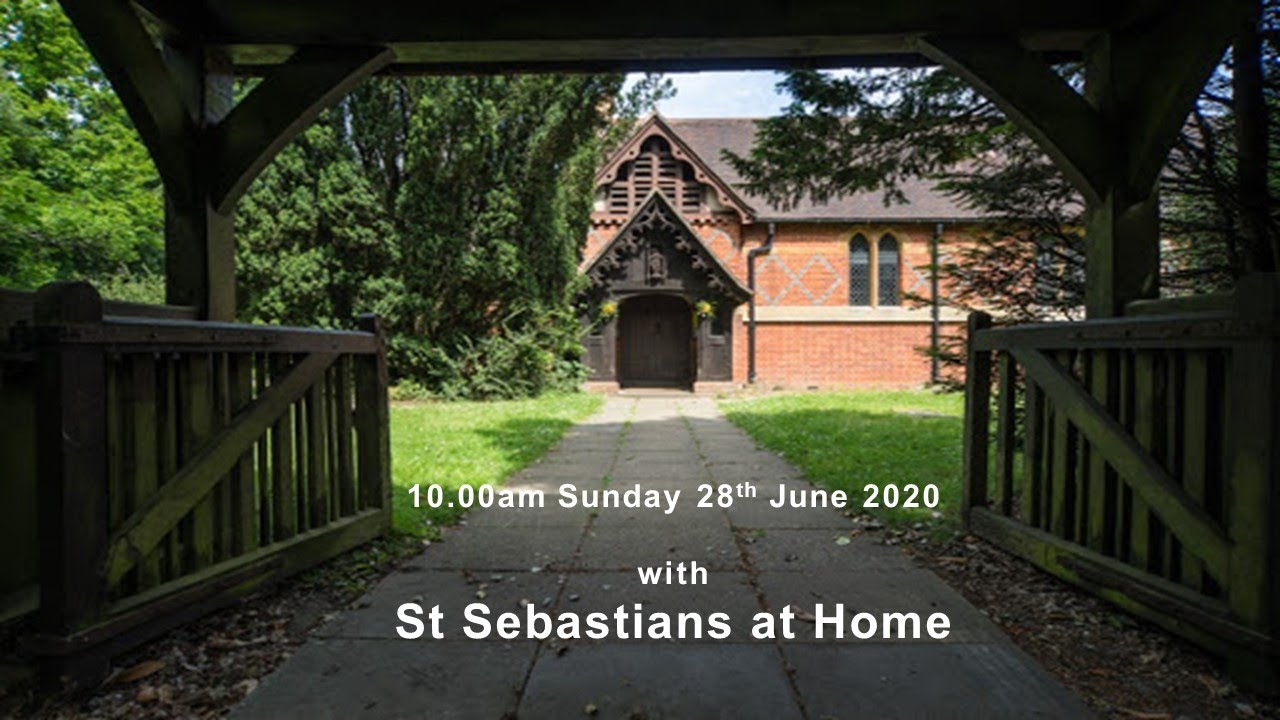 St Sebastians at Home 28 June 2020 - YouTube