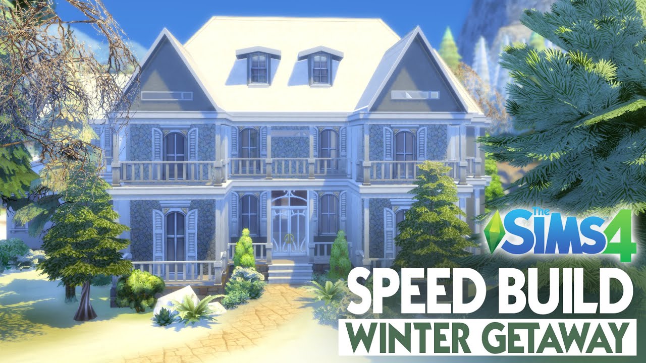 The Sims 4 Speed Build - Winter Getaway - YouTube