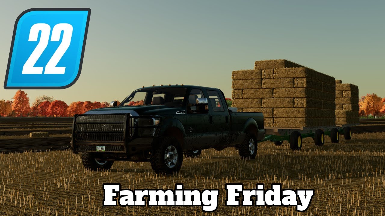 Farming Friday! ( Farming Simulator 22 l PC ) - YouTube