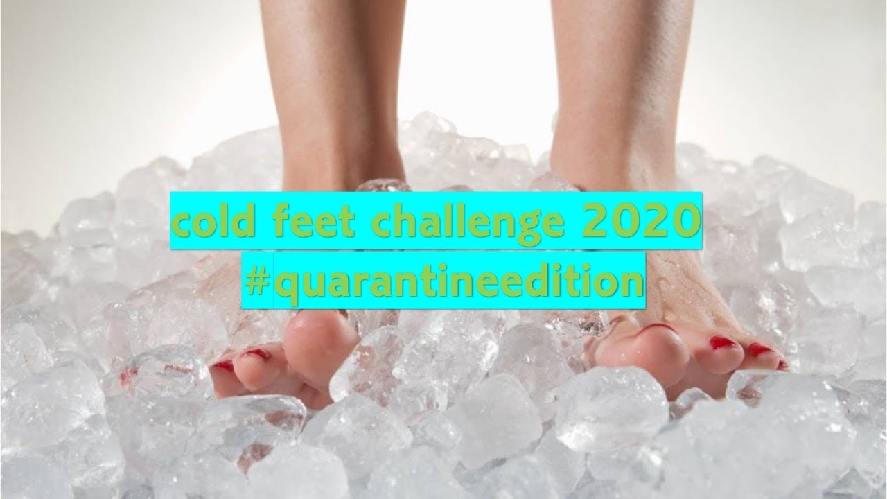 A Cold Feet Challenge - #QuarantineEdition (100 Subs Special) - YouTube