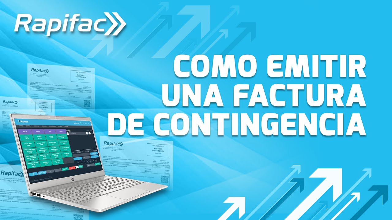 COMO EMITIR UNA FACTURA DE CONTINGENCIA | #RAPIFAC - YouTube