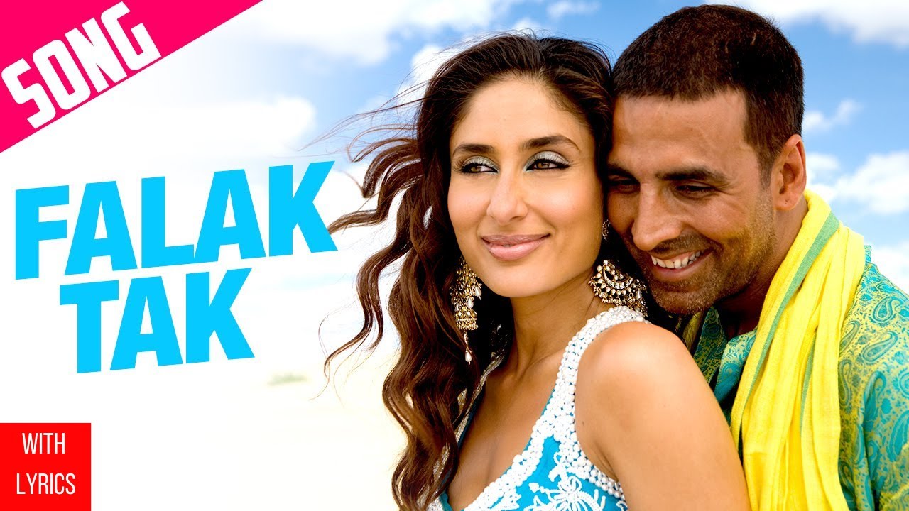 Falak Tak Song😍| Akshay Kumar🔥Kareena Kapoor ️| Udit Narayan💕 Vishal ...