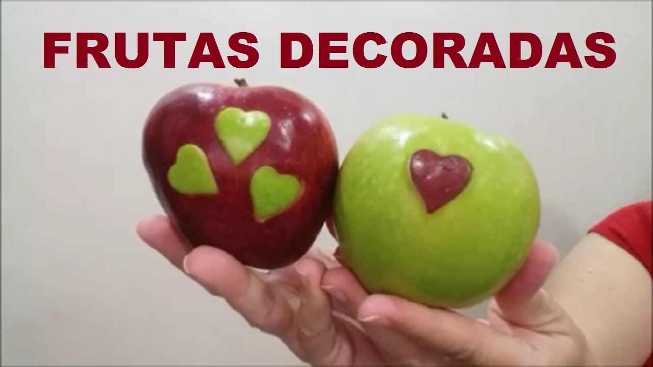 Frutas Decoradas Para Festa Youtube
