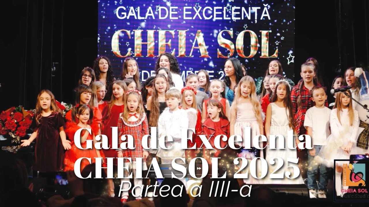 Gala de Excelenta CHEIA SOL 2025- Partea a treia- Premierea copiilor ...