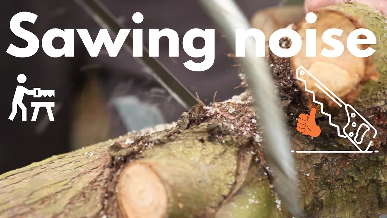 Sawing sound effect - satisfying sound effect - YouTube
