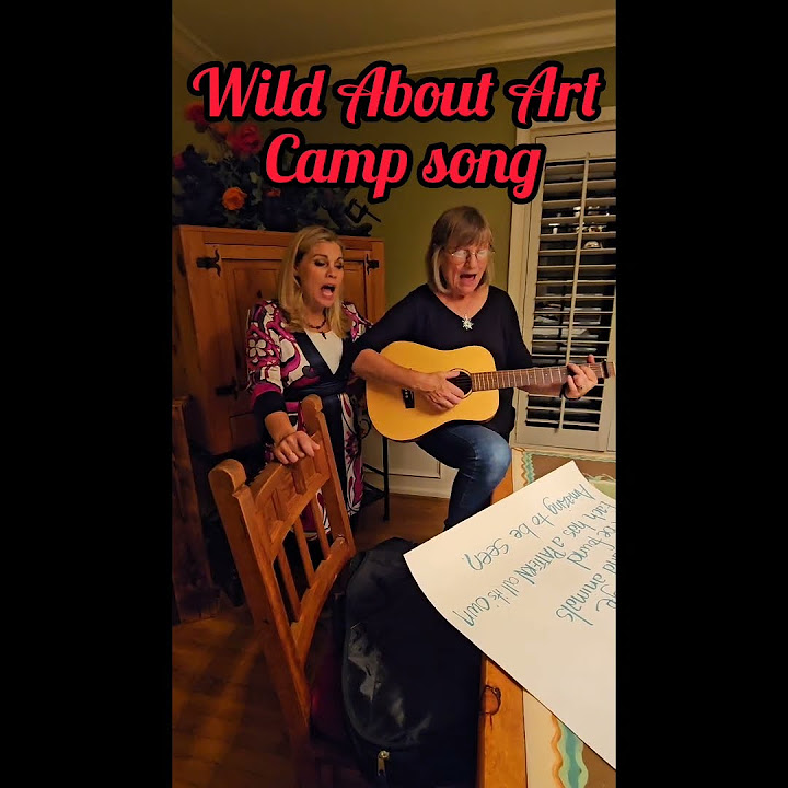Camp Wild About Art Theme Song - YouTube