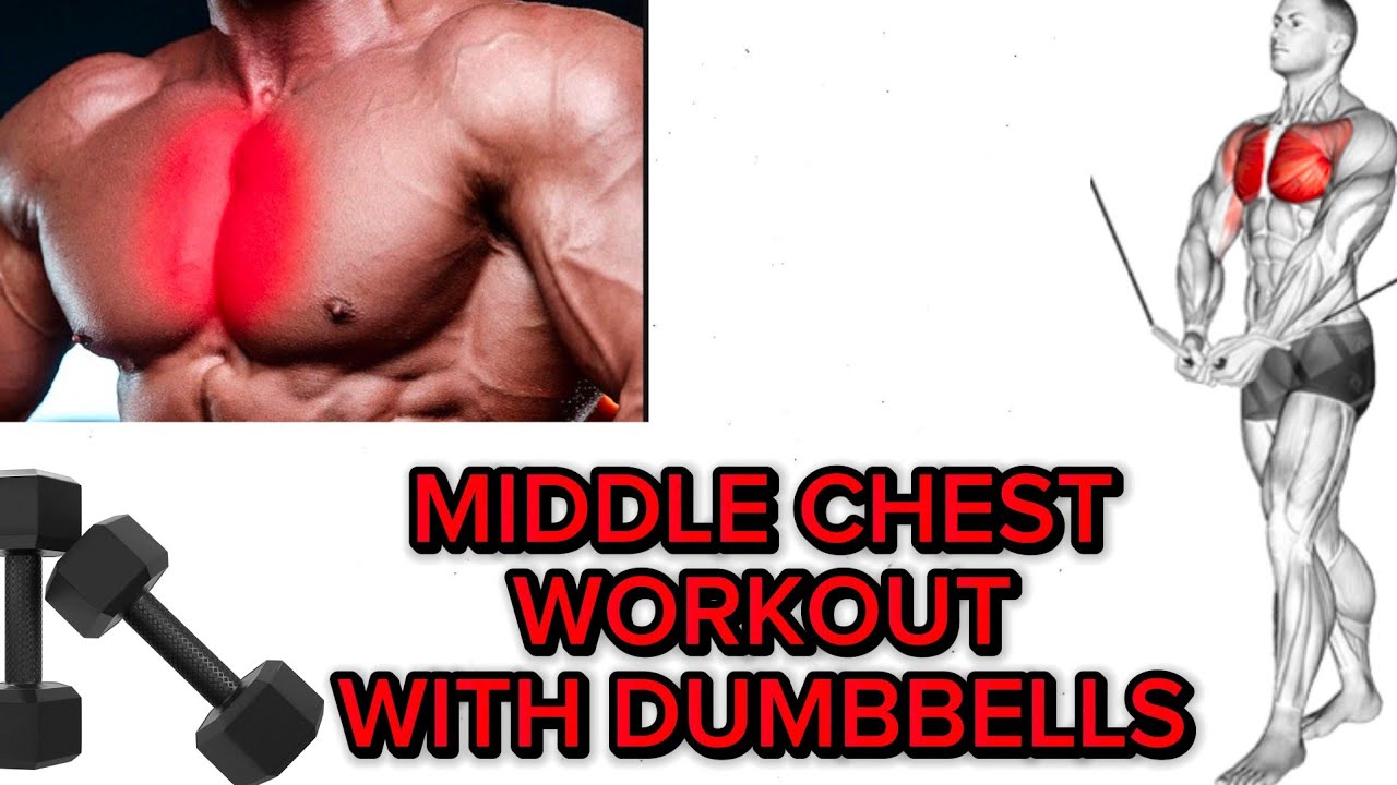 Middle Chest Workout |Middle Chest Workout with dumbbells #middlechest ...