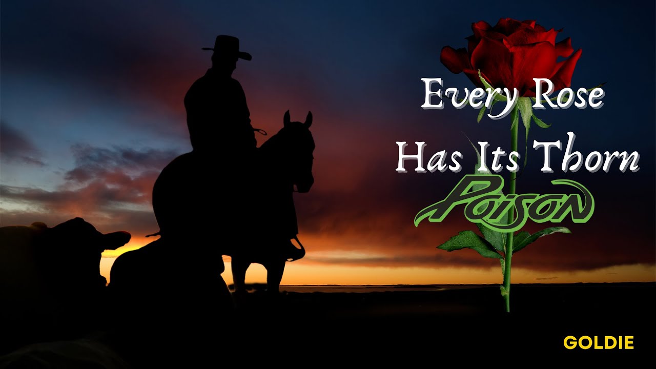Poison - Every Rose Has Its Thorn [Lyric Video] #poison# ...