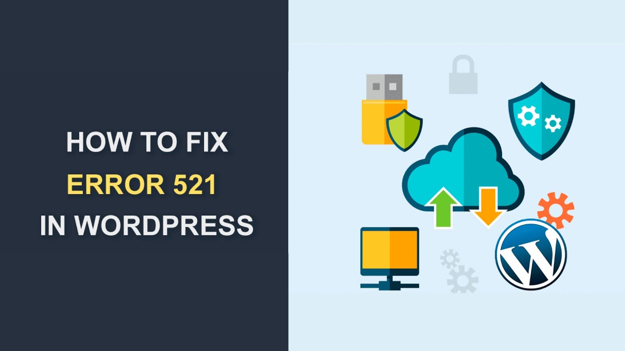 Fix Error 521 Server Is Down Cloudflare In 4 Easy Steps WP Dev Fix Error 521 Server Is Down Cloudflare In 4 Easy Steps WP Dev