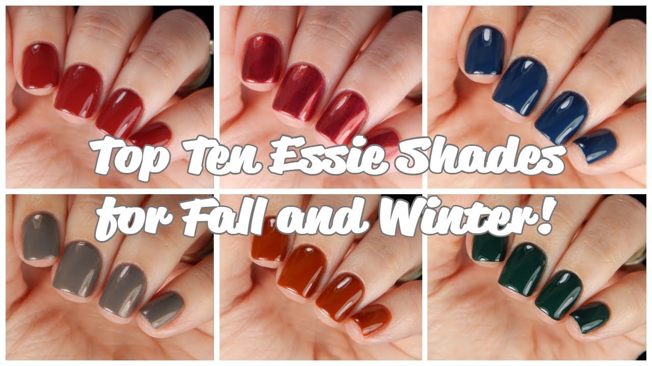 TOP TEN ESSIE SHADES FOR FALL/WINTER 2019 (With Swatches!) - YouTube