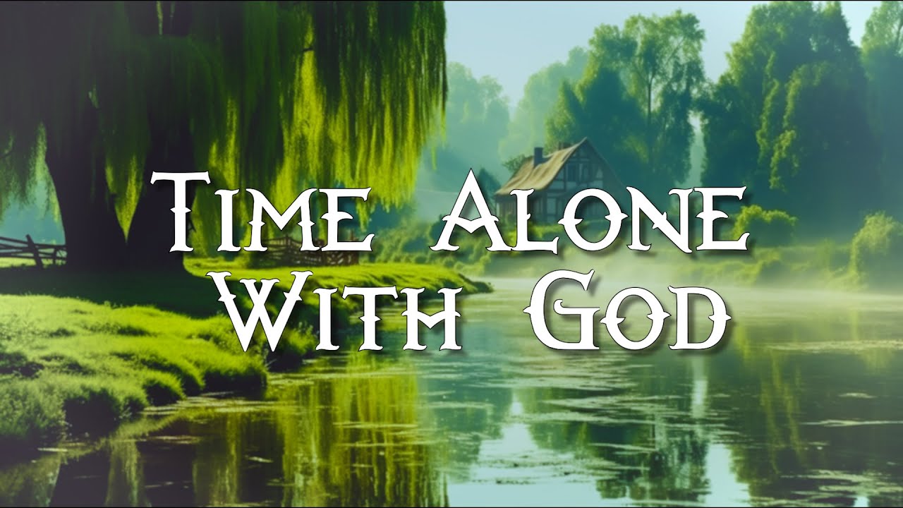 Time Alone With God: 3 Hour Prayer Instrumental Music with Scriptures ...