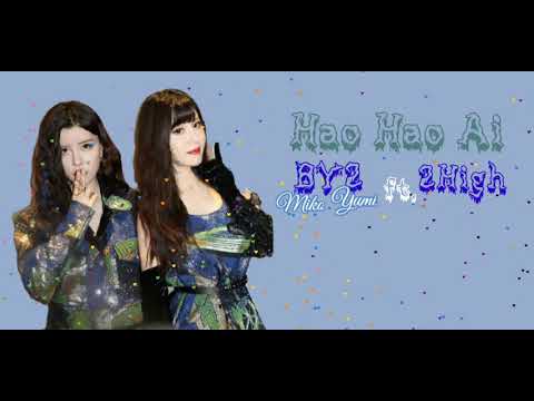 [Vietsub | Pinyin] HẢO HẢO ÁI | 好好爱 | Puppy Love Flavor - BY2 [YUMI Tôn Vũ & MIKO Tôn Hàm] ft ...