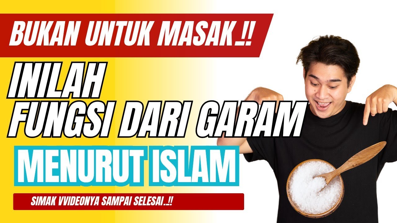 Fungsi Garam di Islam BUKAN untuk Masak! - YouTube