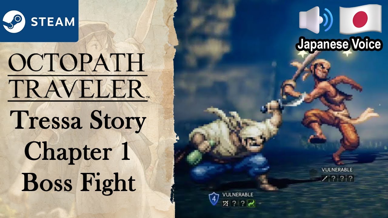 Octopath Traveler I - Tressa Chapter 1 Boss Fight (VS Mikk and Makk ...