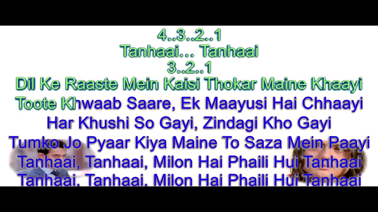 Tanhayee (HD) Karaoke English Lyrics |#HindiKaraoke #SonuNigamSongs # ...