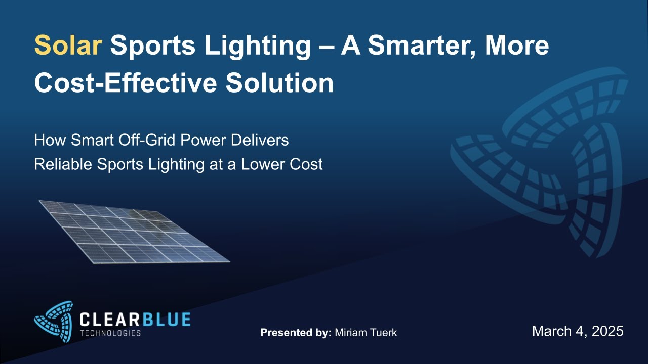 Clear Blue Solar Sports Lighting Webinar - YouTube