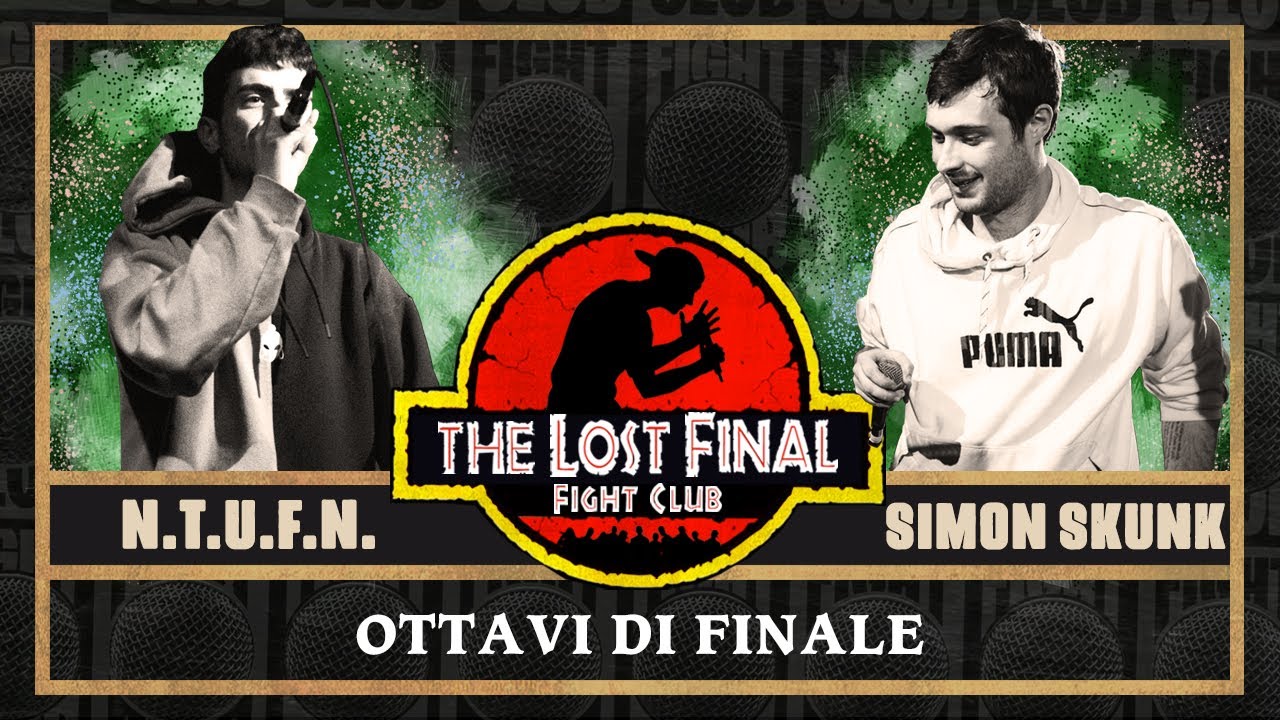 FIGHT CLUB - N.T.U.F.N vs SIMON SKUNK - Ottavi di Finale 4 (Finale VIII ...