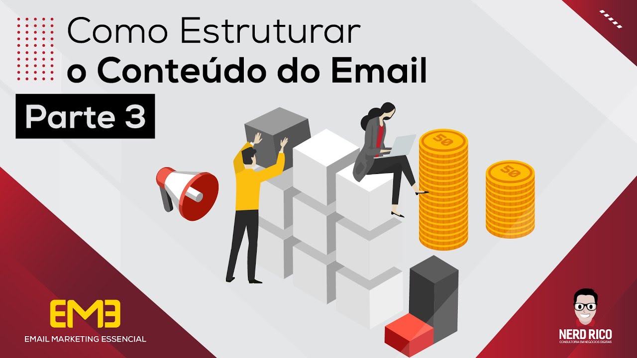 [EME] Como Estruturar o Conteúdo do Email - parte 3 - YouTube