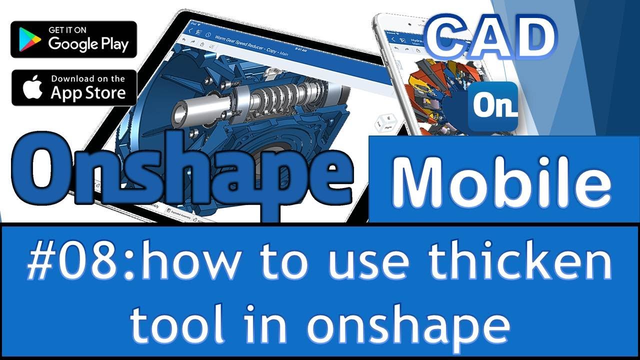 Onshape Tutorial 08: How To Use Thicken Tool - YouTube