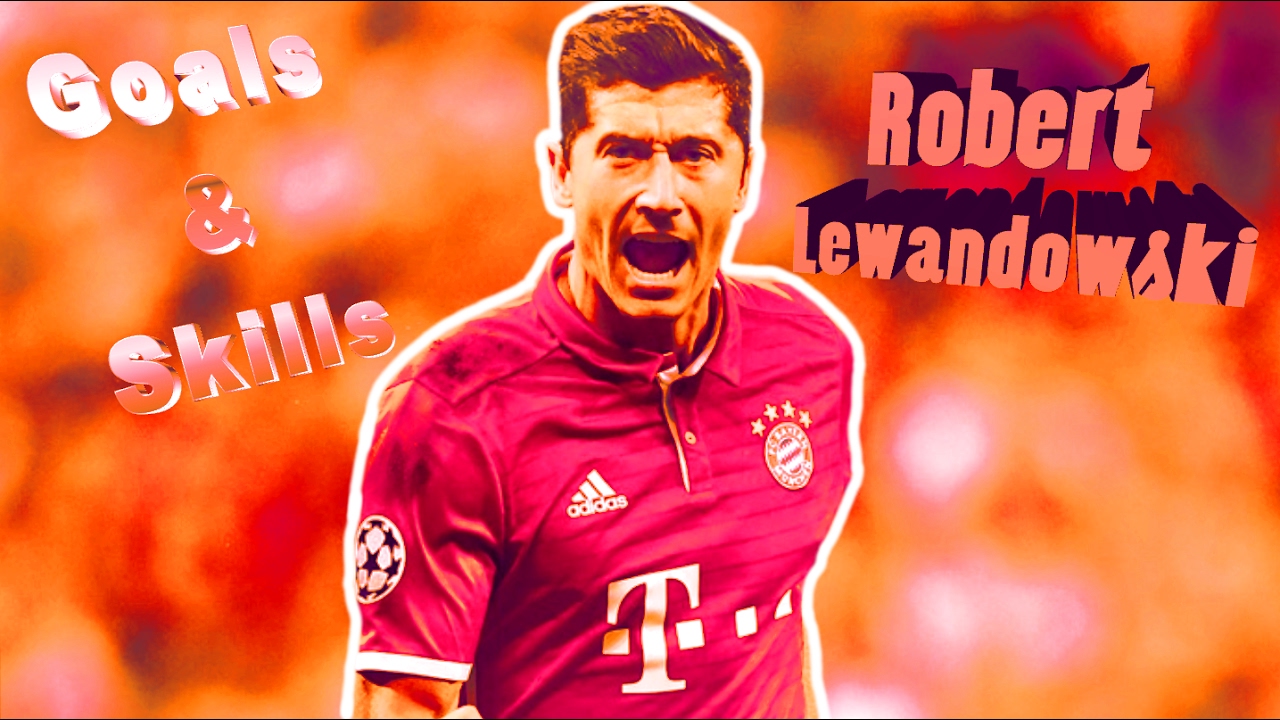 Robert Lewandowski Goals & Skills - YouTube