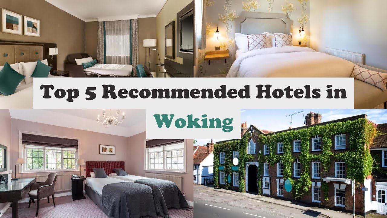 Top 5 Recommended Hotels In Woking | Best Hotels In Woking - YouTube