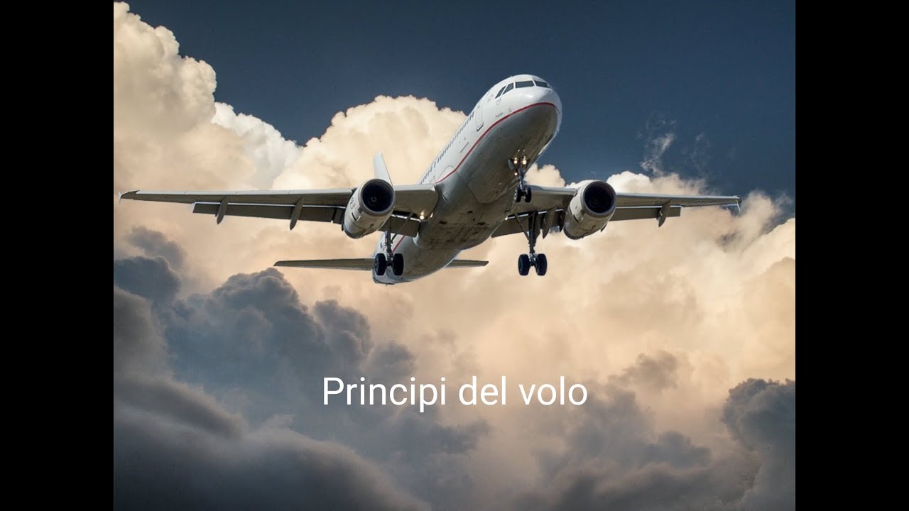 Principi Del Volo||Lezione 1 - YouTube