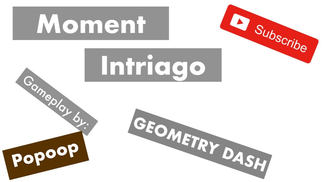 Moment by Intriago (All Coins) - GD | Popoop - YouTube