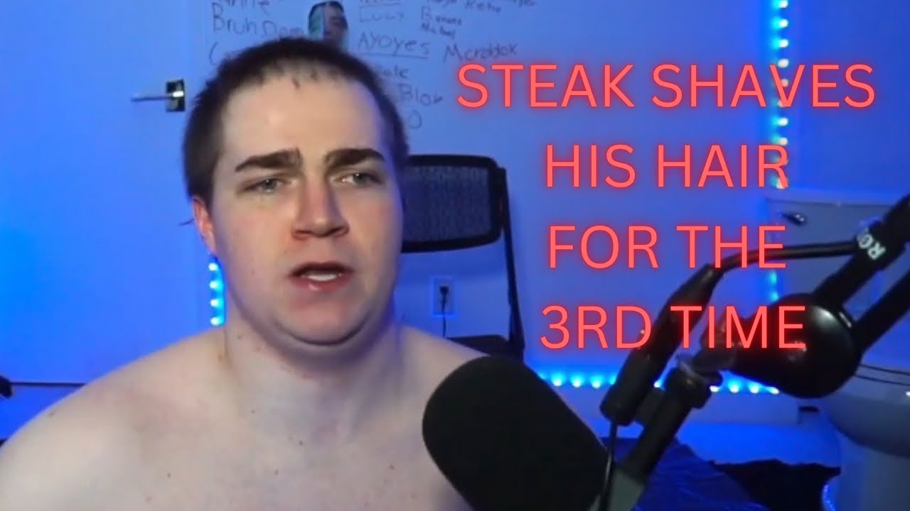 STEAK SHAVES HIS HAIR FOR THE 3RD TIME!!!! - YouTube