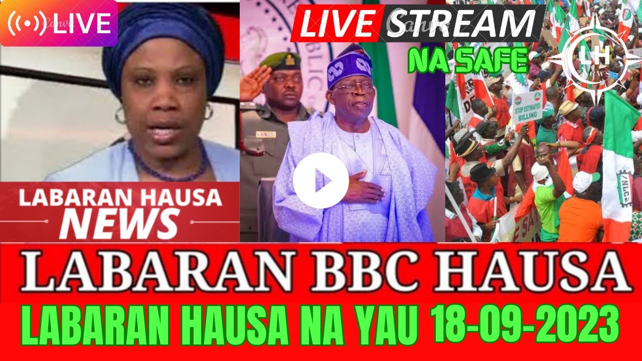 Bbc hausa Labaran duniya na yau 18-09-2023 #bbchausa #labaranhausa ...
