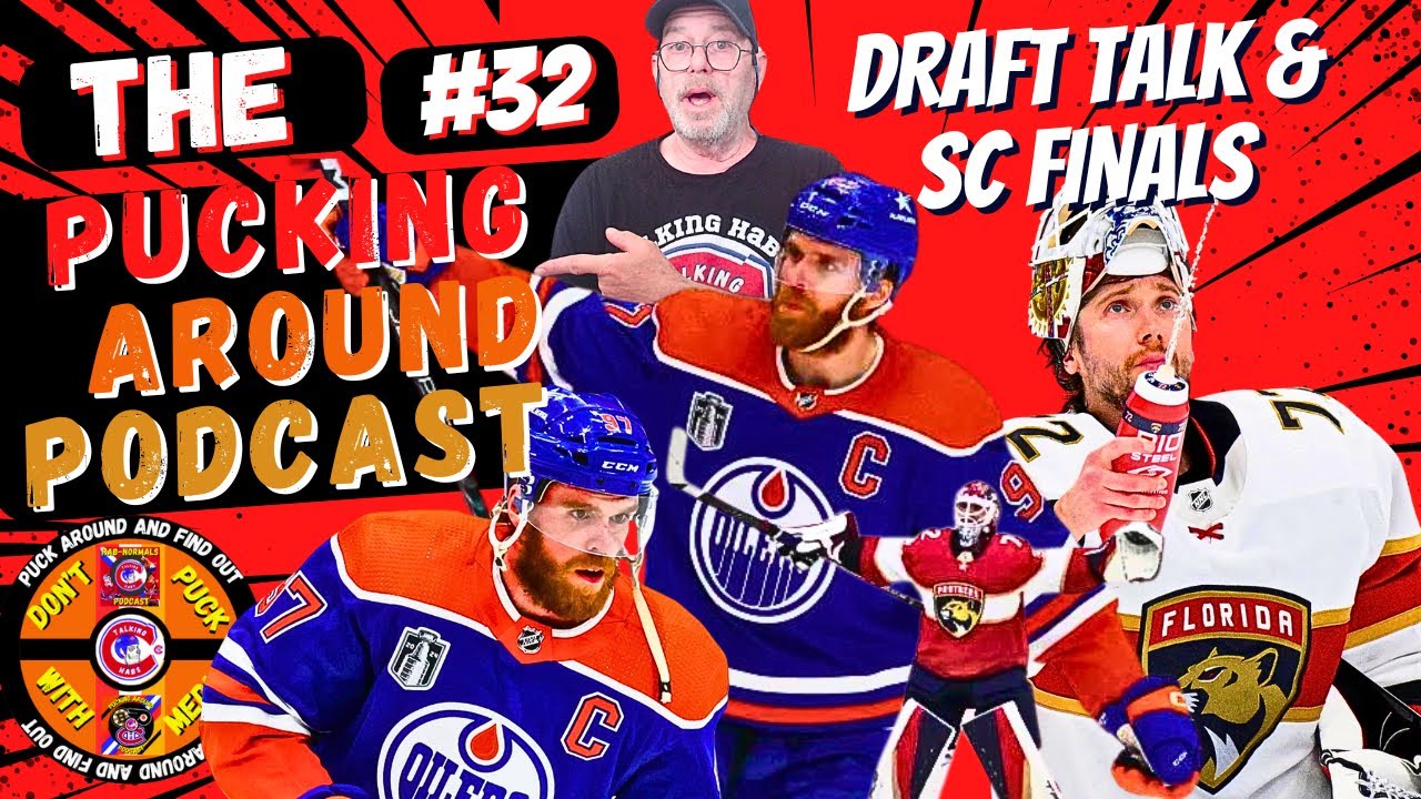 Pucking Around #32 - Top 10 Talk, The SCF, Connor Mcdavid and More ...
