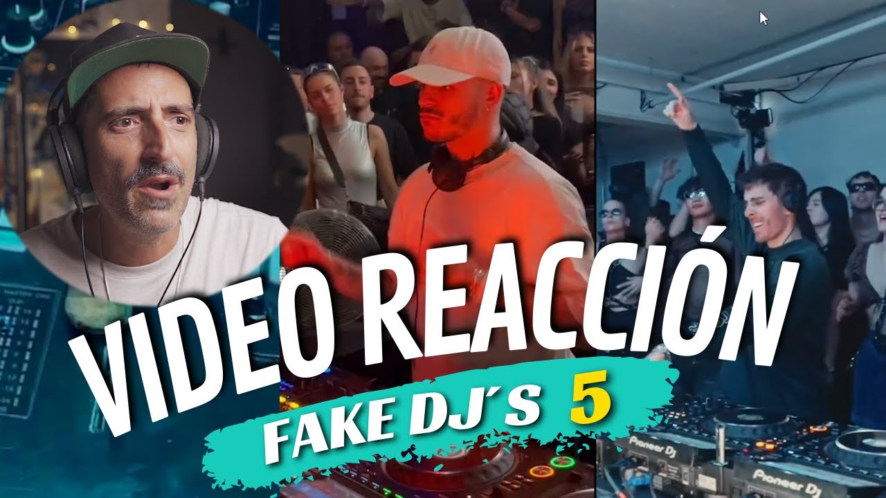 FAKE DJ´S 5 - Vídeo REACCIÓN - YouTube