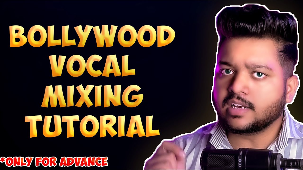 Bollywood Mixing In FL Studio | Vocals Mixing Tips in Hindi | Easy Step ...