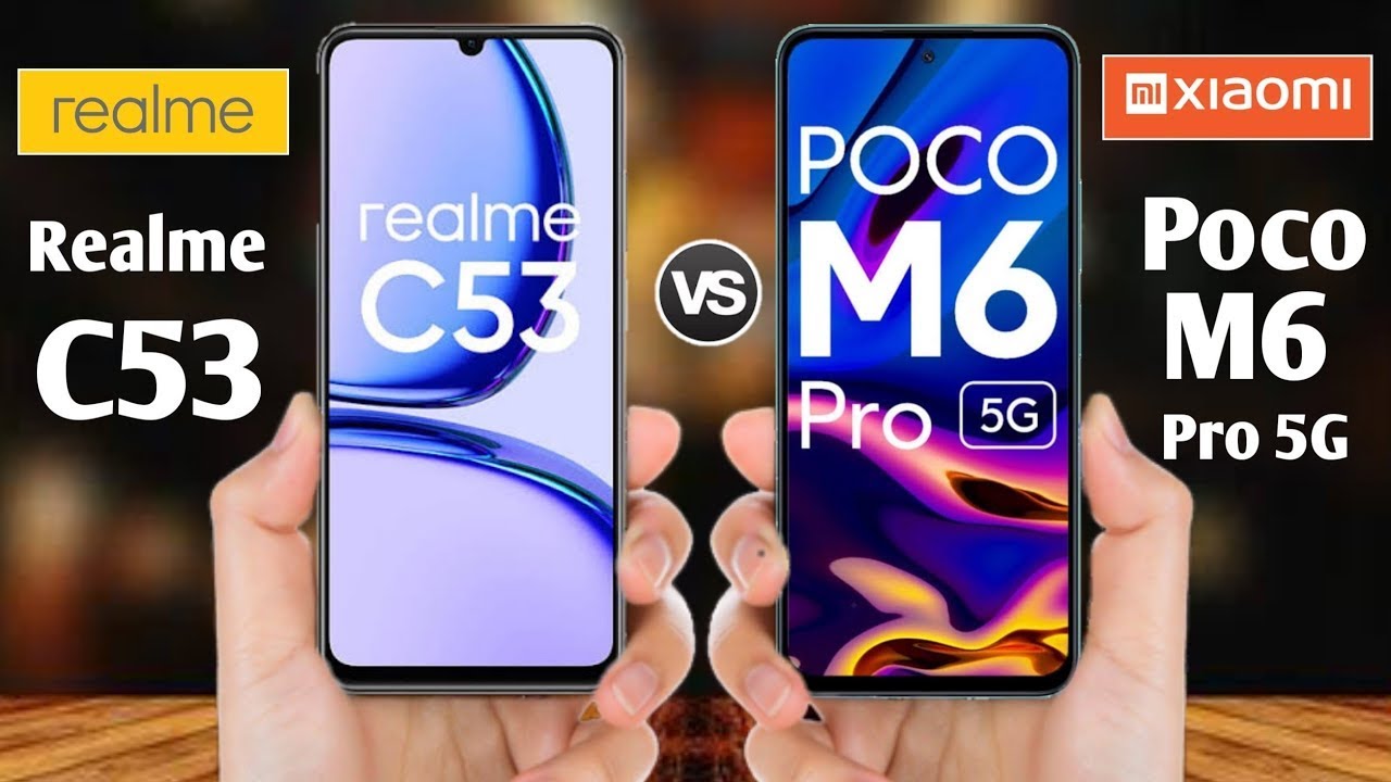 Poco M6 Pro Vs Realme C53 - YouTube