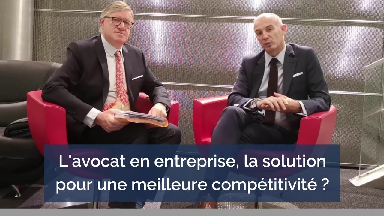 L'avocat en entreprise, une solution pour une meilleure compétitivité ...