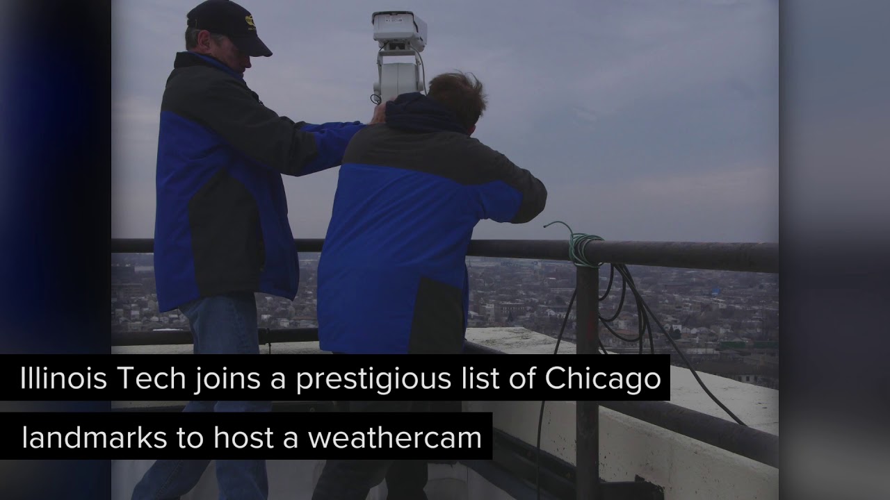 IIT Tower is now home to an ABC7 weathercam - YouTube