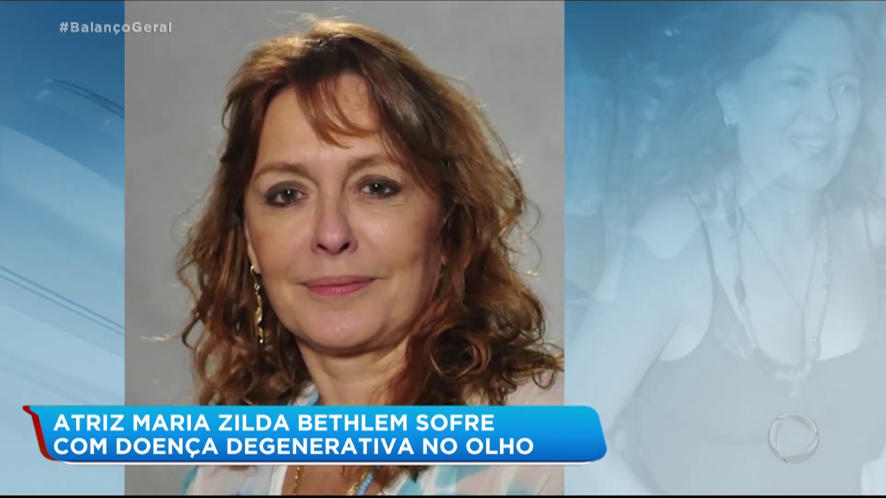 Atriz Maria Zilda Bethlen sofre com doença degenerativa no olho - YouTube