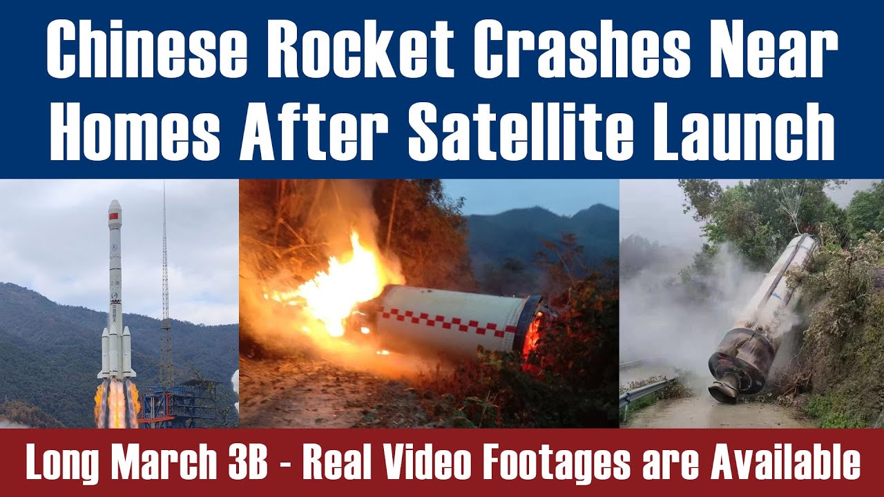 Space Launch Debris from Chinese Rocket Falls Near Residential Area ...