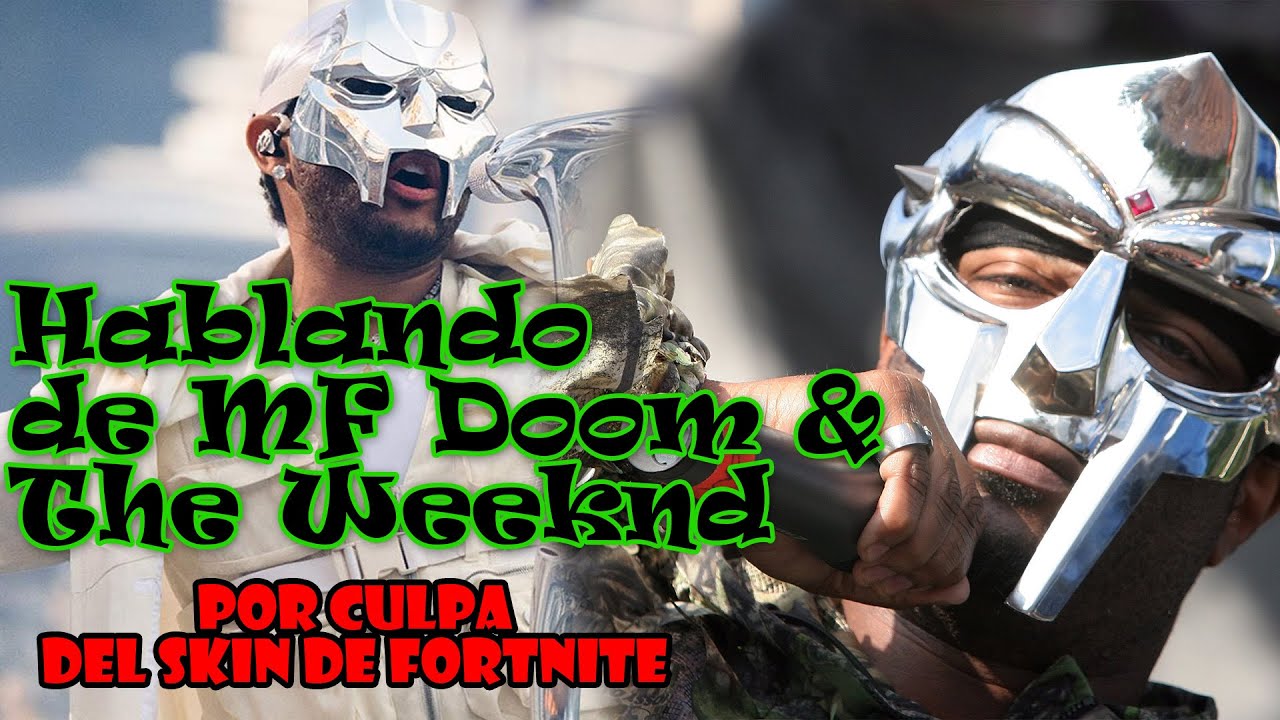 ¿The Weeknd & MF Doom usan la misma máscara? | Hablando de The Weeknd ...