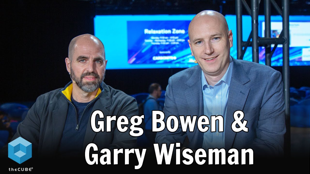 Greg Bowen & Garry Wiseman, Dell Technologies | Dell Technologies World ...