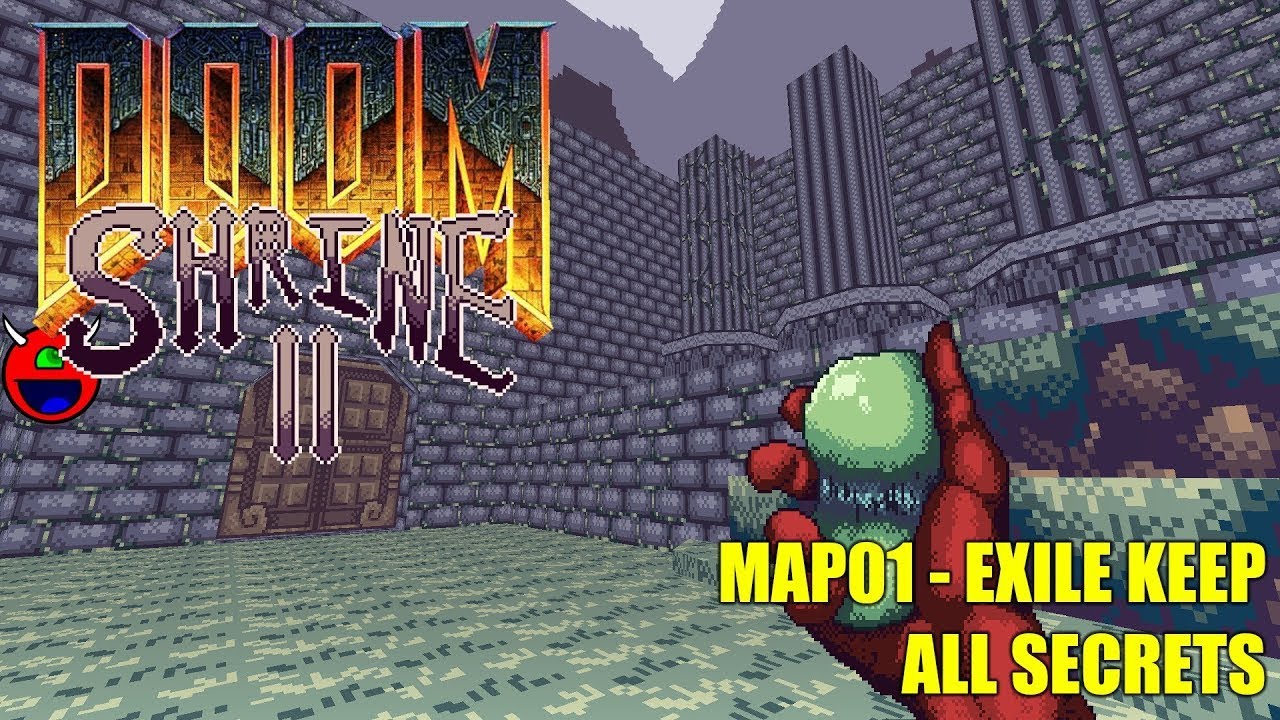 Doom 2: Shrine II - MAP01 Exile Keep - All Secrets No Commentary - YouTube