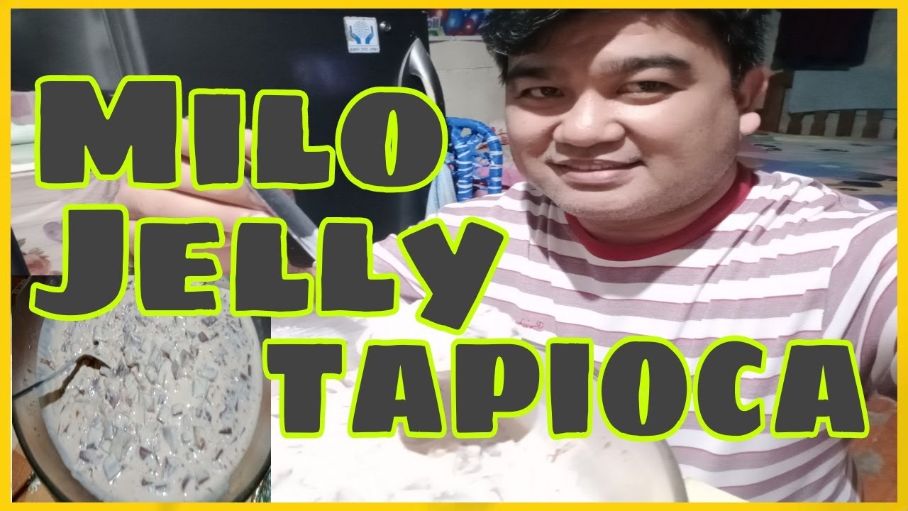 HOW TO MAKE MILO JELLY TAPIOCA | TWISTERSMIND - YouTube