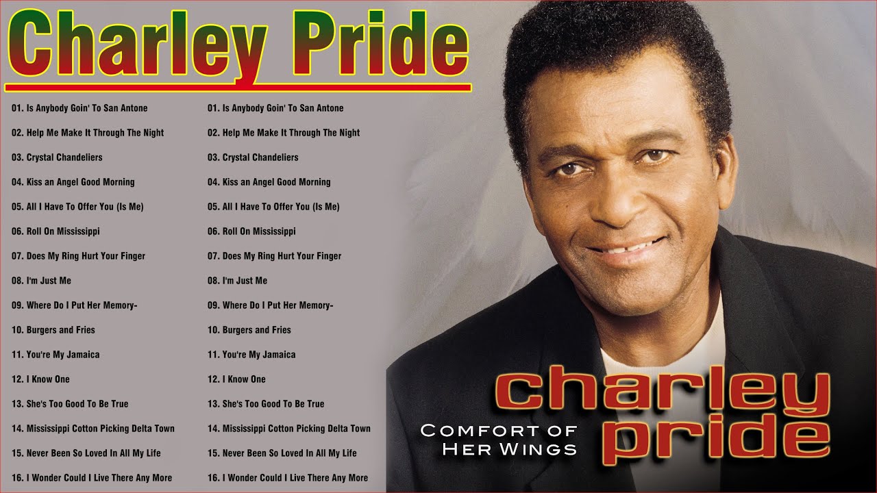 Charley Pride 2021 - Charley Pride Playlist 2021 - Best Country Songs ...