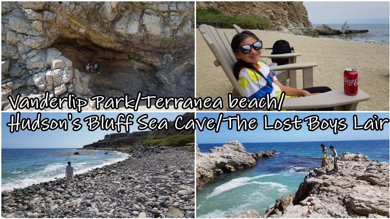 Vanderlip Park/Terranea beach/ Hudson's Bluff Sea Cave/The Lost Boys ...